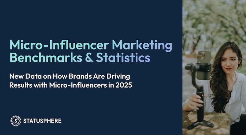 Micro-Influencer Marketing Benchmarks & Statistics (2025)